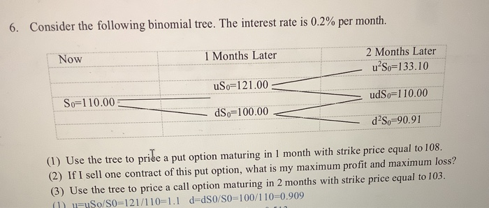 Solved 6. Consider the following binomial tree. The interest | Chegg.com