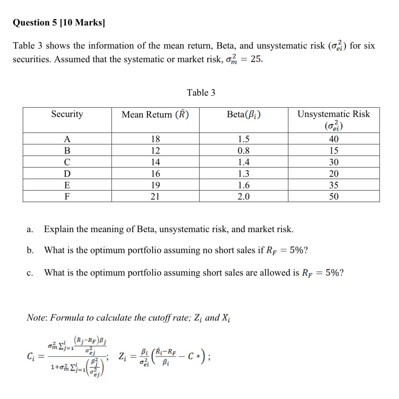 Solved Question 5 [10 ﻿Marks]Table 3 ﻿shows the information | Chegg.com