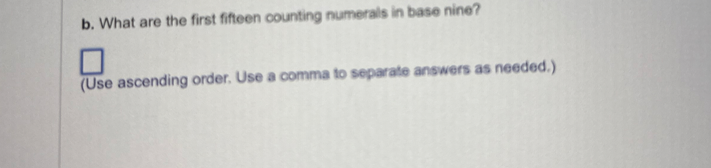 Solved b. ﻿What are the first fifteen counting numerals in | Chegg.com
