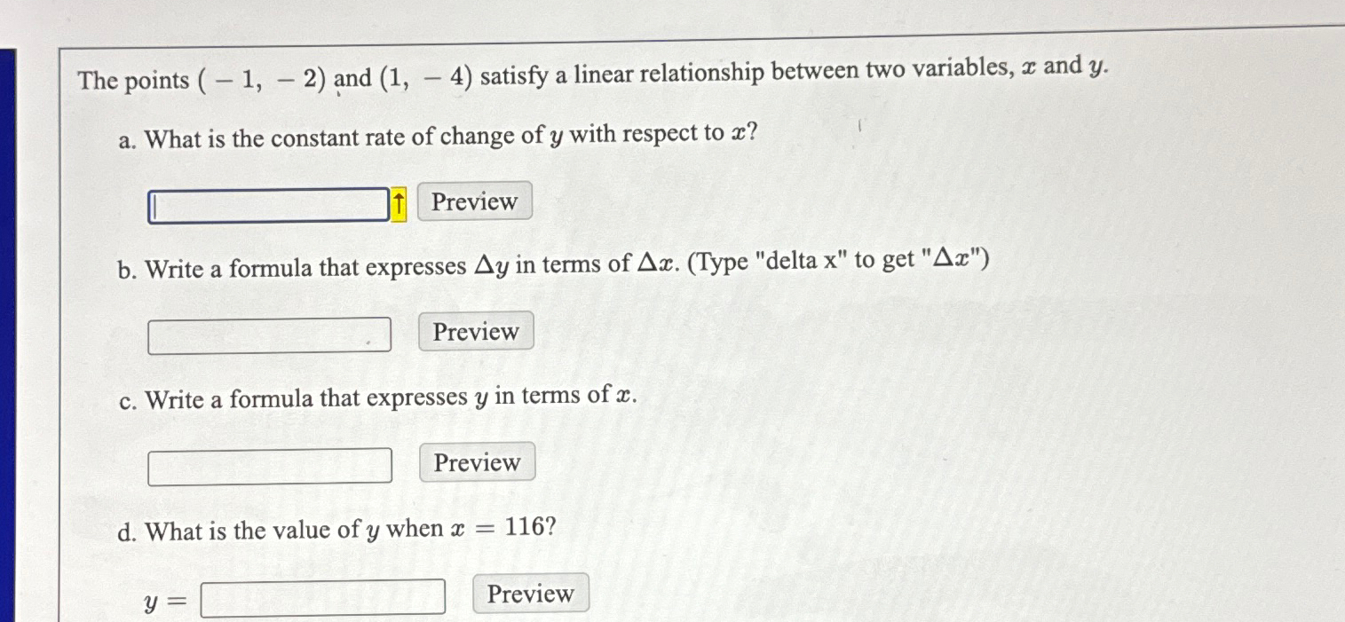 Solved The points (-1,-2) ﻿and (1,-4) ﻿satisfy a linear | Chegg.com