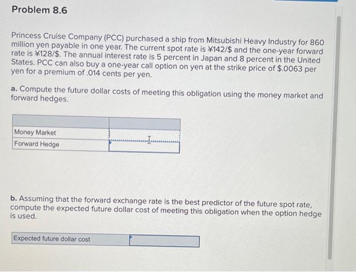 Solved Princess Cruise Company (PCC) purchased a ship from | Chegg.com