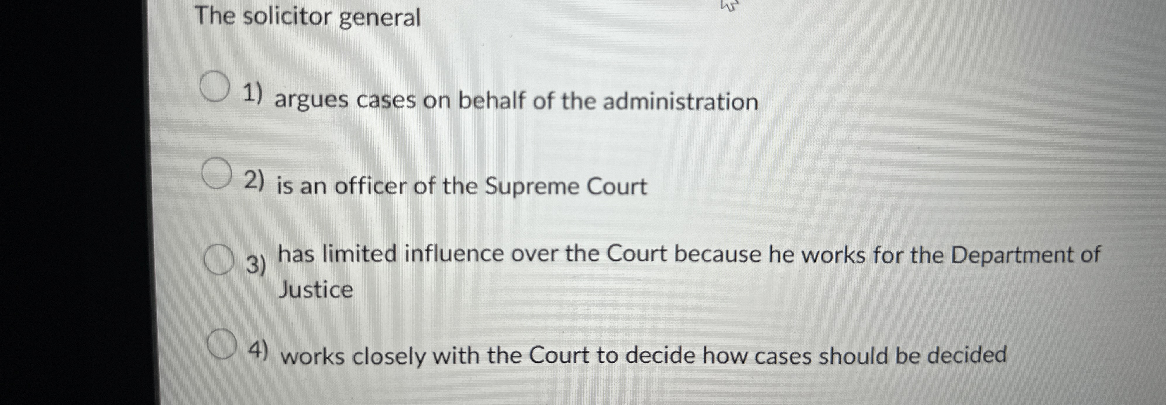 Solved The solicitor generalargues cases on behalf of the | Chegg.com
