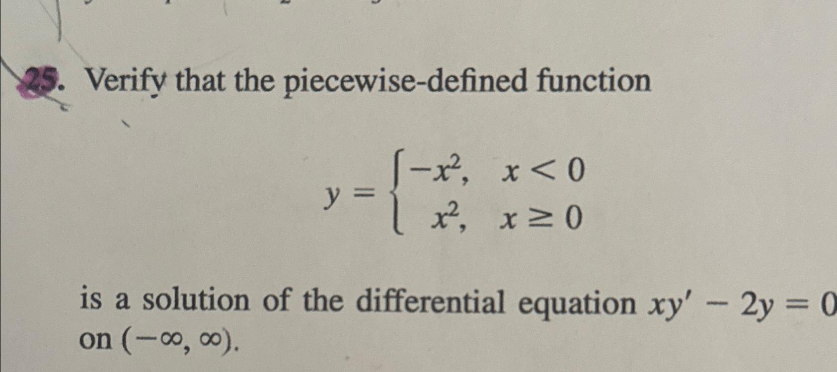Solved Verify that the piecewise-defined | Chegg.com