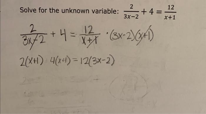 Solved Solve for the unknown variable: 3x−22+4=x+112 | Chegg.com