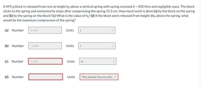 Solved A 495 g block is released from rest at height h0 | Chegg.com