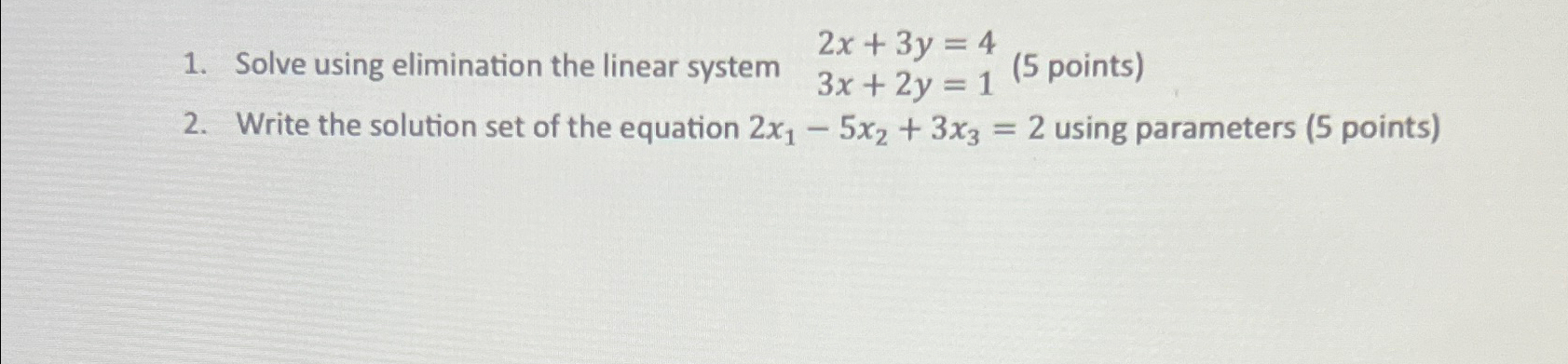 Solved Solve using elimination the linear system | Chegg.com
