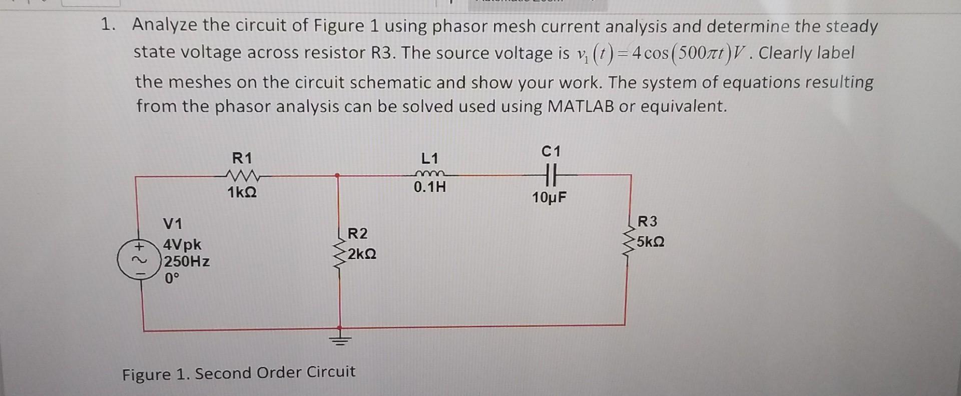 Solved Analyze the circuit of Figure 1 using phasor mesh | Chegg.com