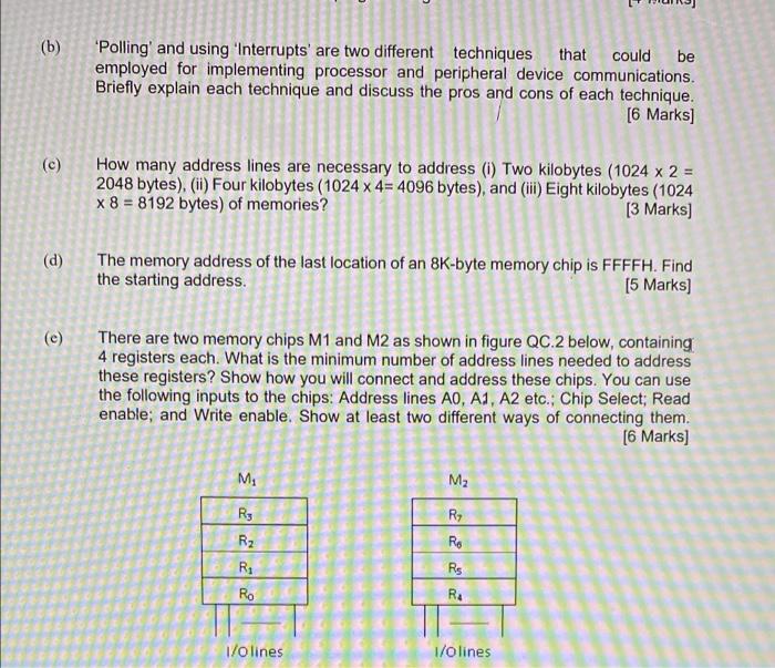 Solved (b) 'Polling and using 'Interrupts' are two different | Chegg.com