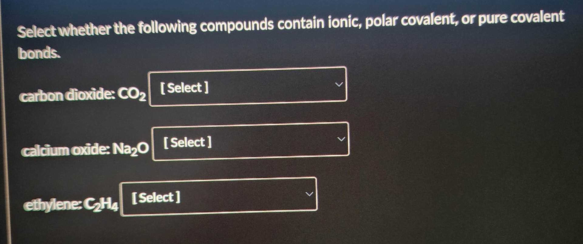 Solved Select whether the following compounds contain ionic, | Chegg.com