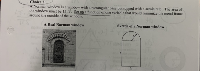 Solved Choice 2: A Norman window is a window with a | Chegg.com