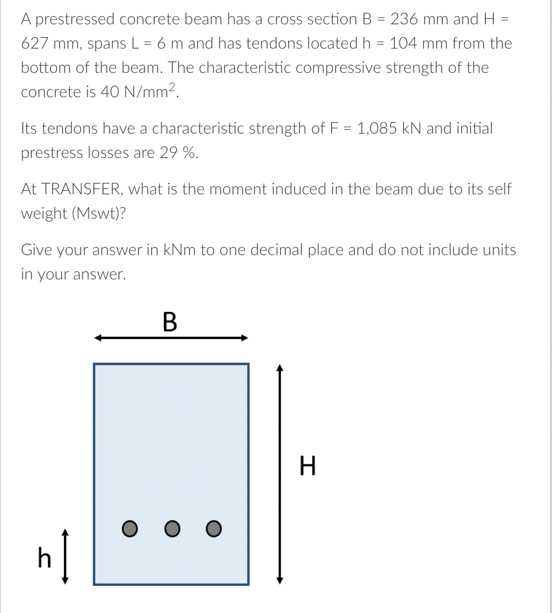 Solved A prestressed concrete beam has a cross section | Chegg.com