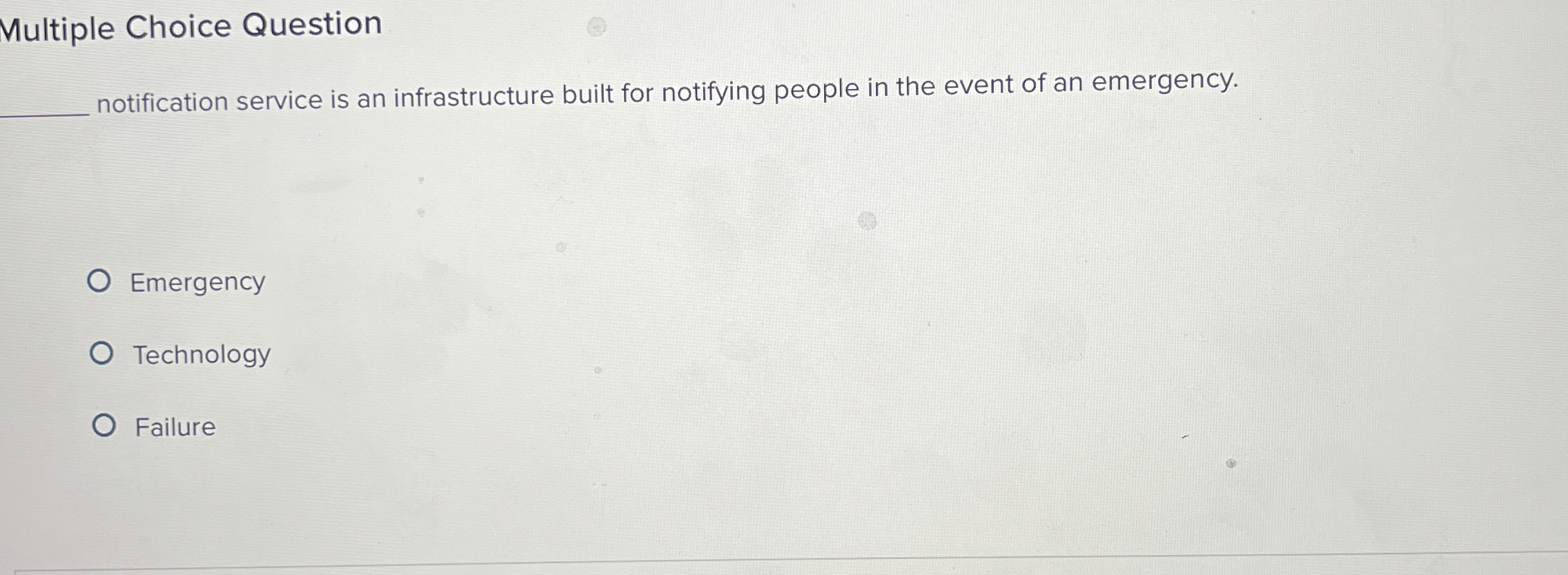 Solved Multiple Choice Questionnotification service is an | Chegg.com
