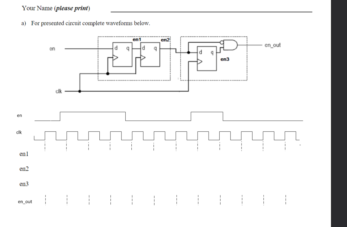 Solved Your Name (please print)a) ﻿For presented circuit | Chegg.com