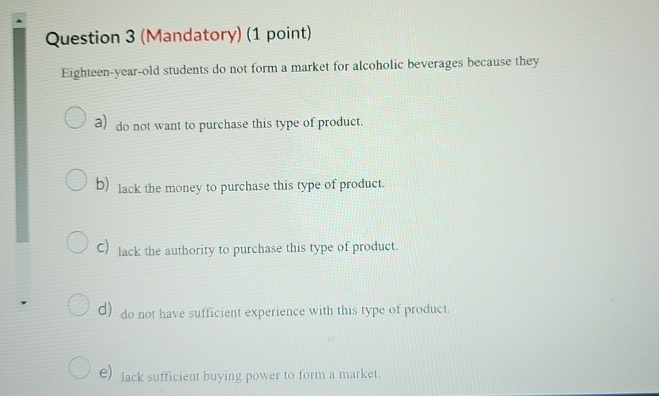 Solved Question 3 (Mandatory) (1 ﻿point)Eighteen-year-old | Chegg.com