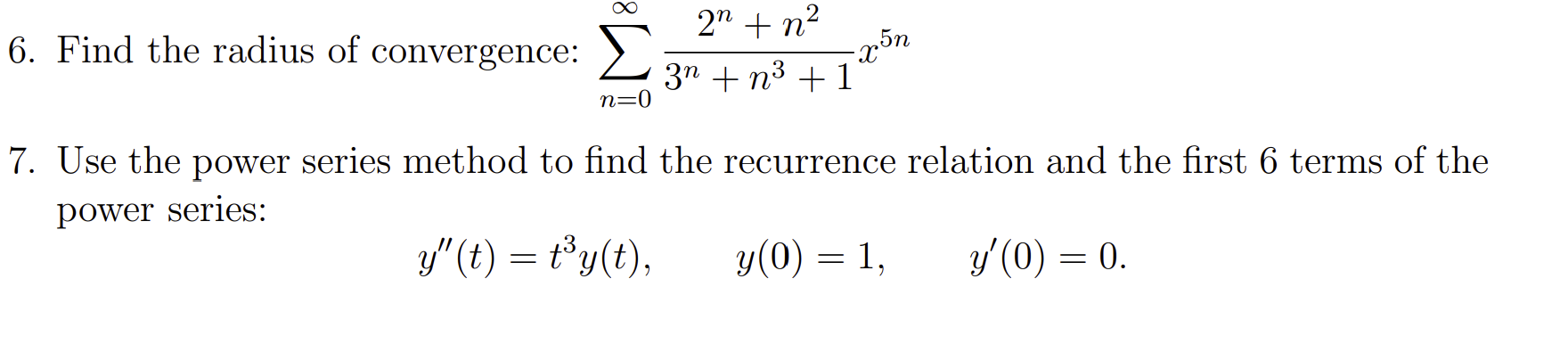 Solved 6) ﻿Find the radius of convergence: | Chegg.com