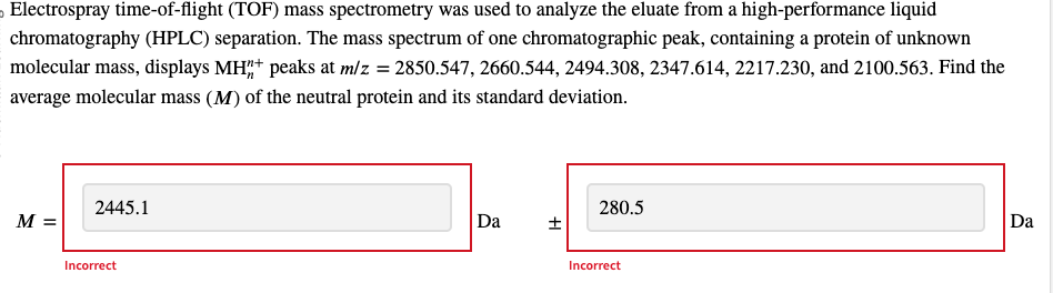 Solved Electrospray time-of-flight (TOF) ﻿mass spectrometry | Chegg.com