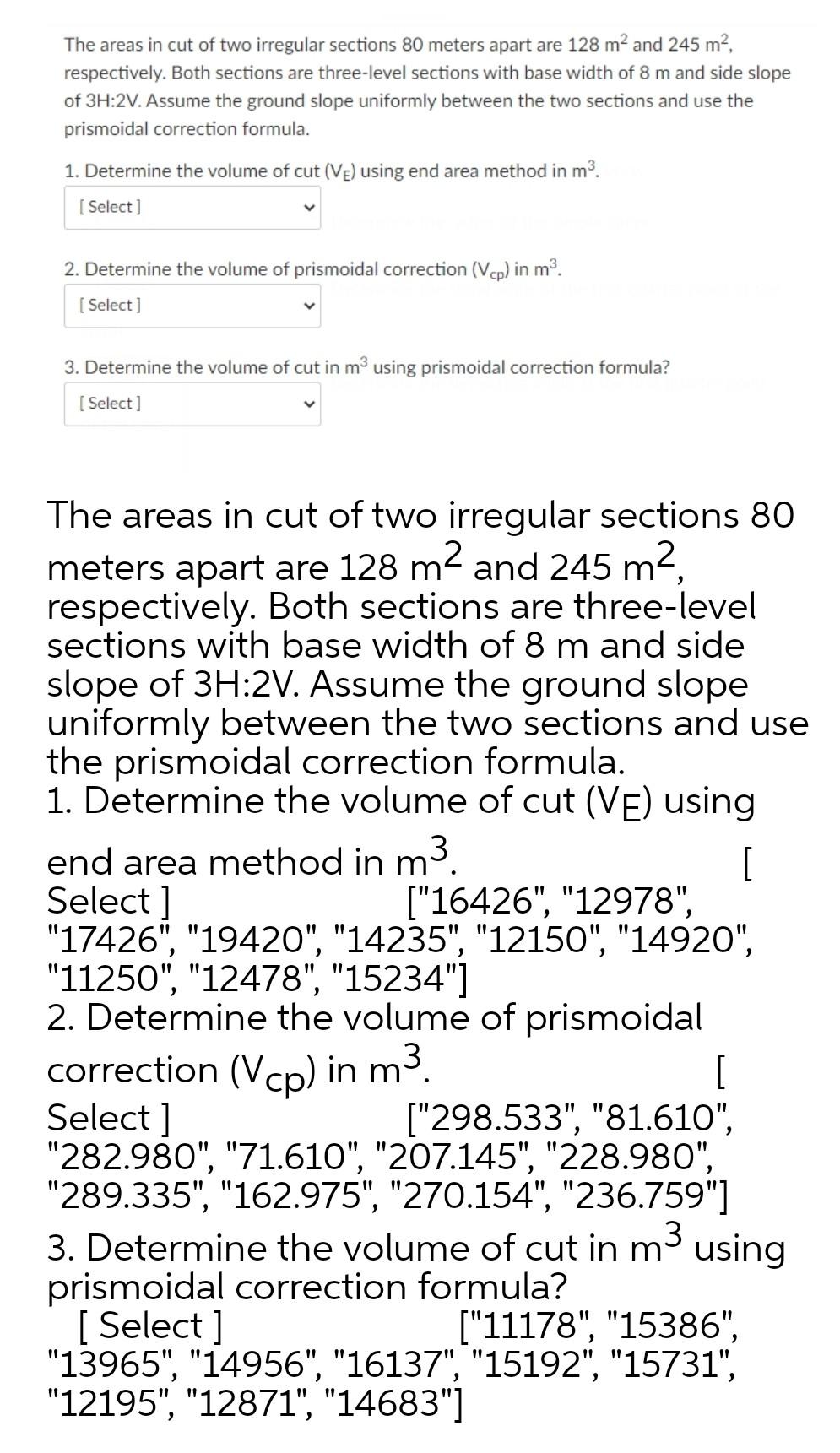 Solved The areas in cut of two irregular sections 80 meters | Chegg.com