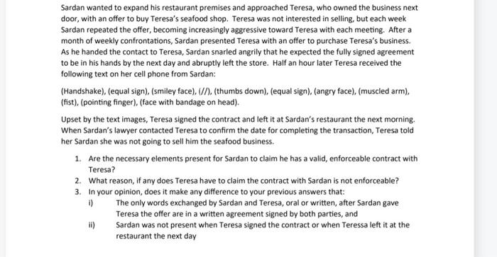 Sardan wanted to expand his restaurant premises and | Chegg.com