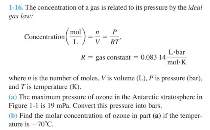 Solved 1-16. The concentration of a gas is related to its | Chegg.com