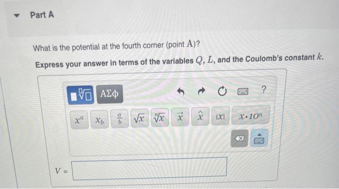Solved What is the potential at the fourth corner (point A)? | Chegg.com