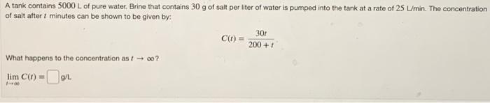 Solved A tank contains 5000 L of pure water. Brine that | Chegg.com