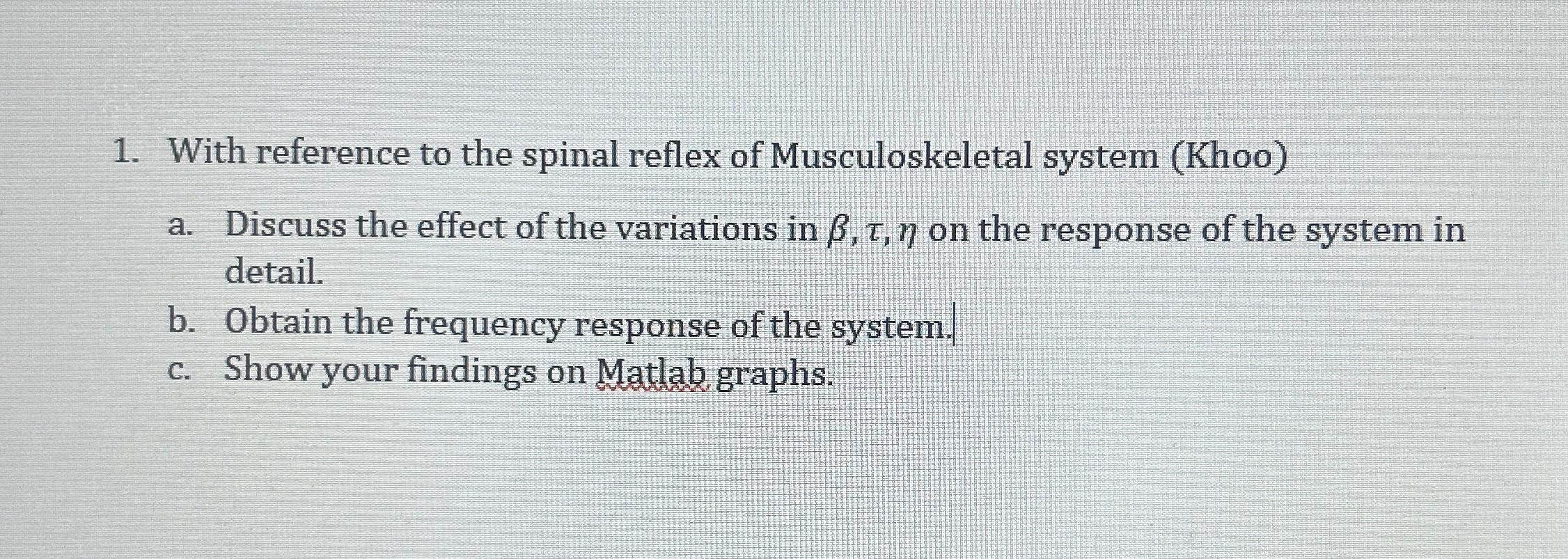 Solved With reference to the spinal reflex of | Chegg.com