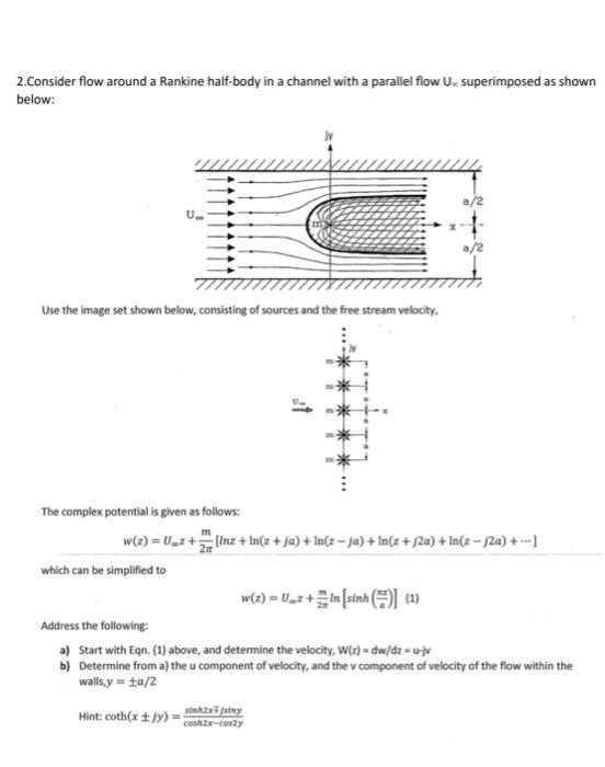 Solved 2.Consider flow around a Rankine half-body in a | Chegg.com