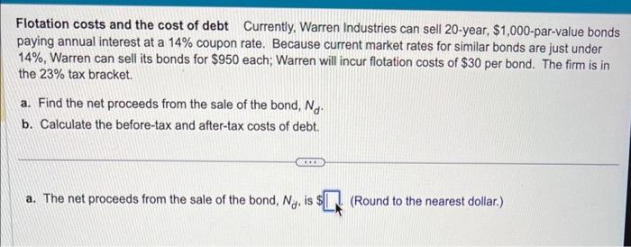 Solved Flotation costs and the cost of debt Currently, | Chegg.com