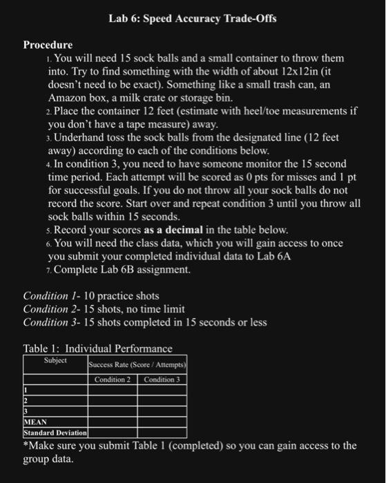 Lab 6: Speed Accuracy Trade-Offs Procedure 1. You | Chegg.com