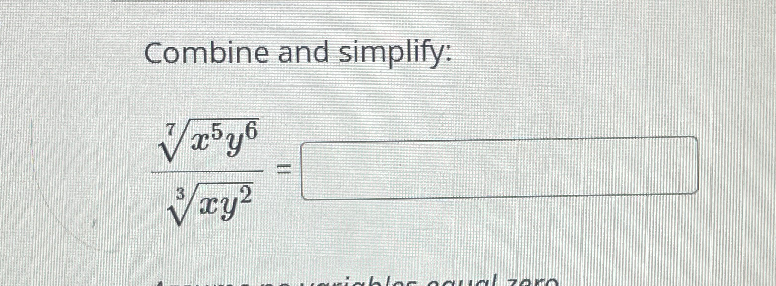Solved Combine and simplify:x5y67xy23= | Chegg.com
