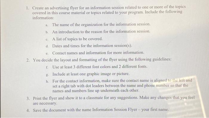 1. Create an advertising flyer for an information | Chegg.com