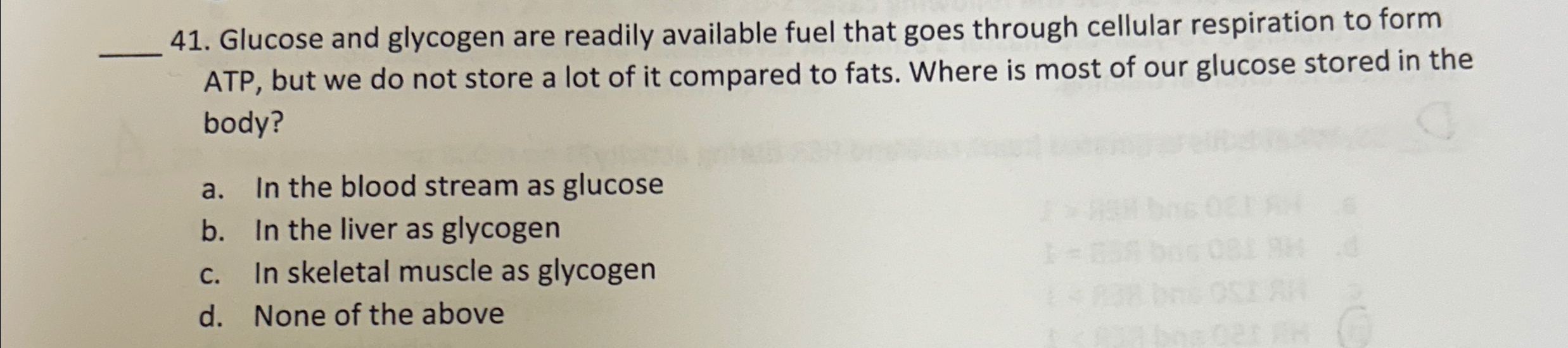 Solved Glucose and glycogen are readily available fuel that | Chegg.com