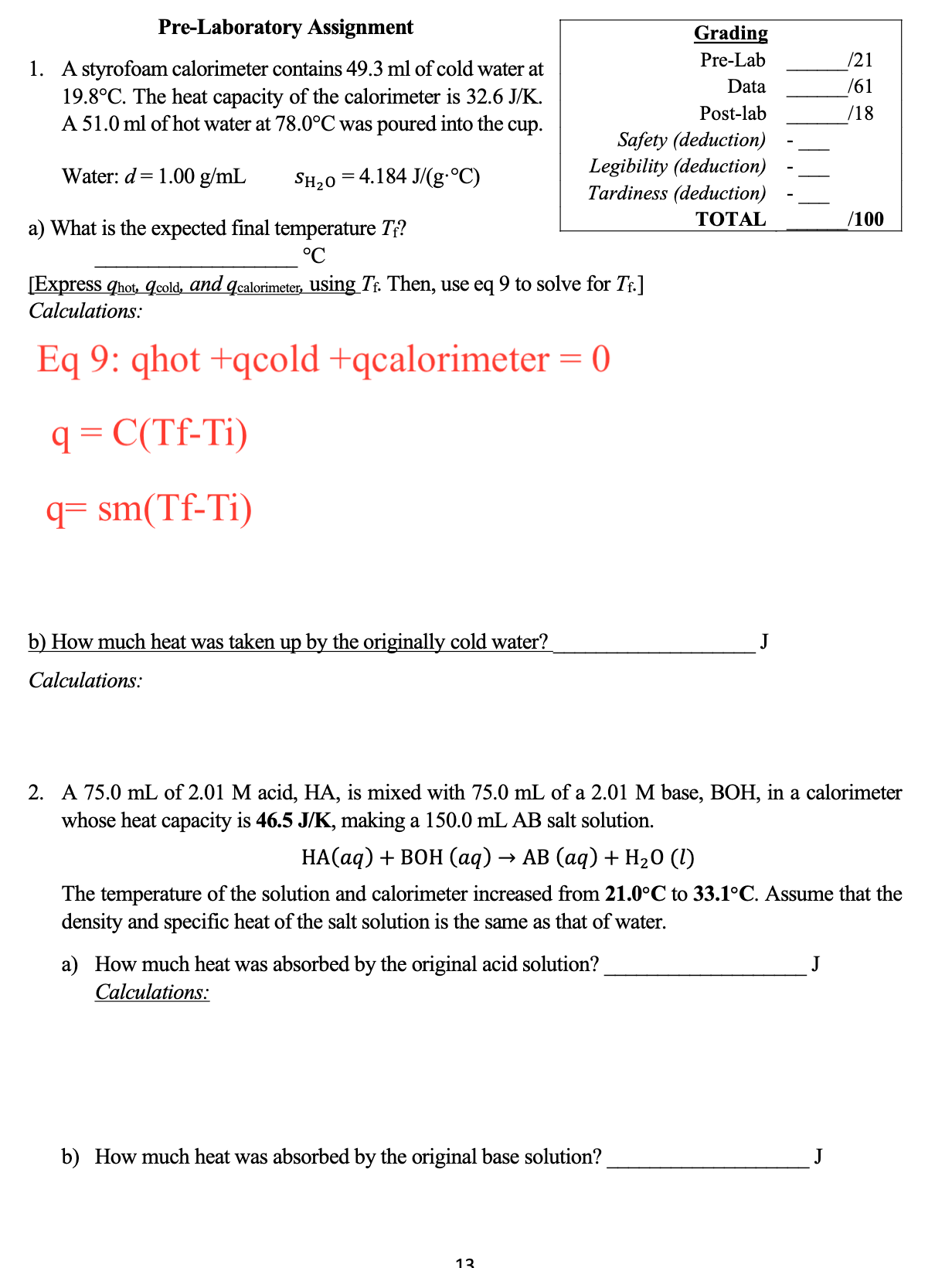 Solved by an EXPERT Pre-Laboratory AssignmentA styrofoam calorimeter | Chegg.com