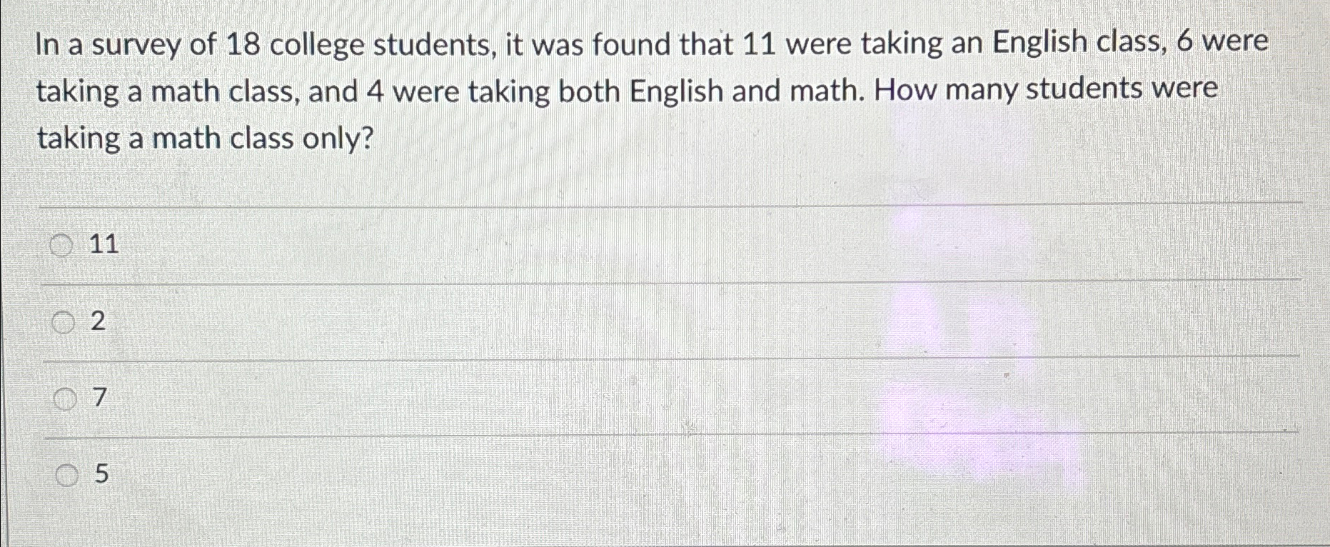 Solved In a survey of 18 ﻿college students, it was found | Chegg.com