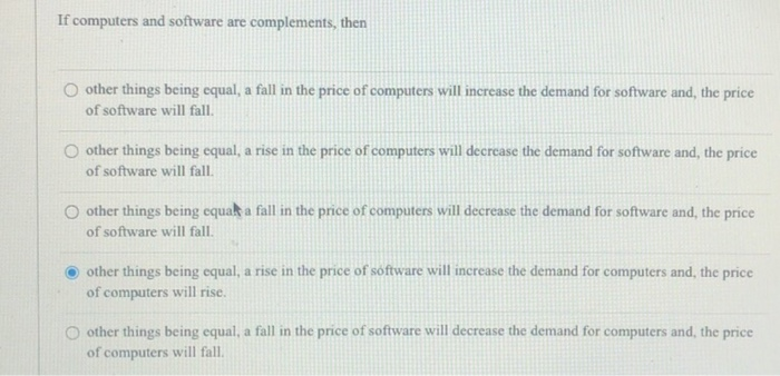 Solved If computers and software are complements, then other | Chegg.com