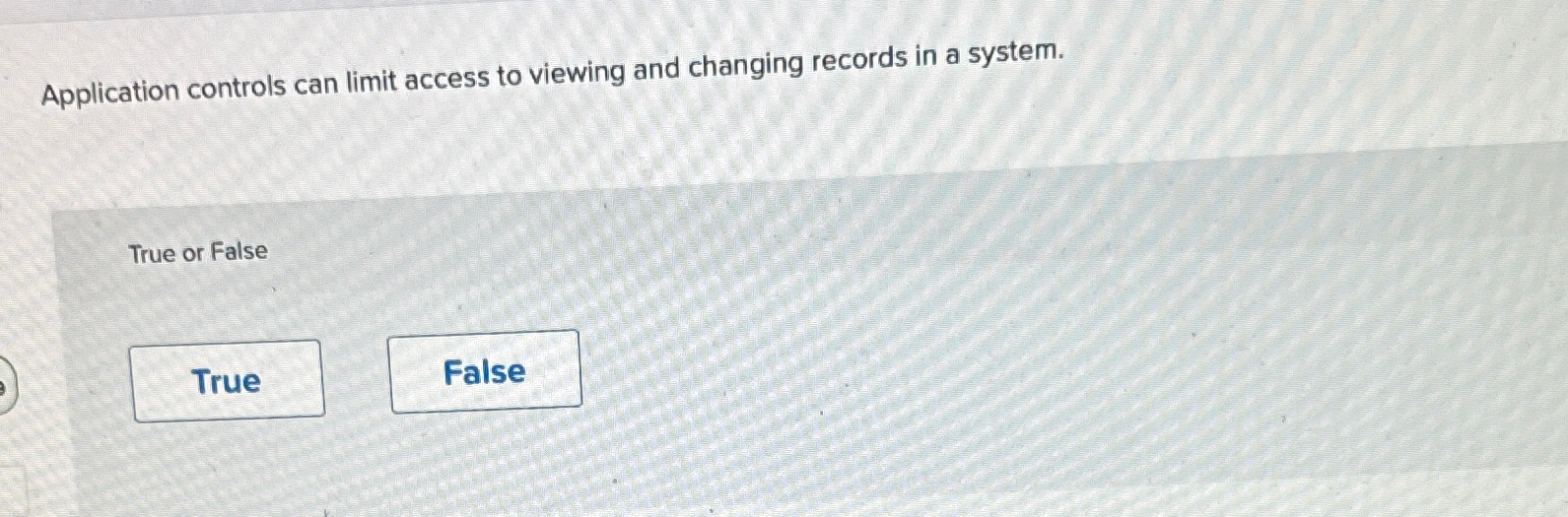 Solved Application controls can limit access to viewing and | Chegg.com