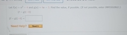 Solved Let f(x)=x2-4 ﻿and g(x)=4x-3. ﻿Find the value, if | Chegg.com