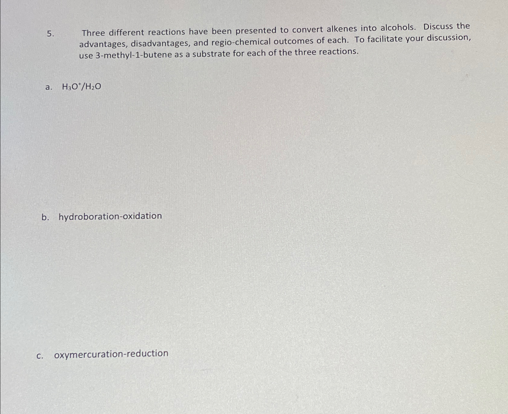 Solved Three different reactions have been presented to | Chegg.com