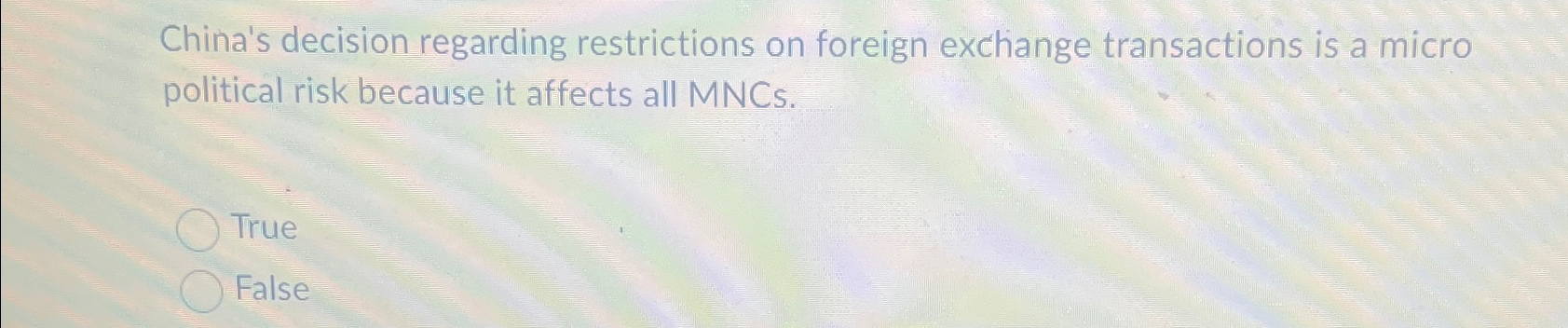 Solved China's decision regarding restrictions on foreign | Chegg.com