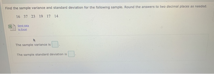 Solved Find the sample variance and standard deviation for | Chegg.com