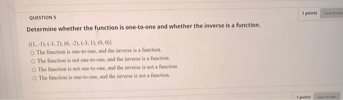 Solved 1 points Save Awe QUESTION 5 Determine whether the | Chegg.com
