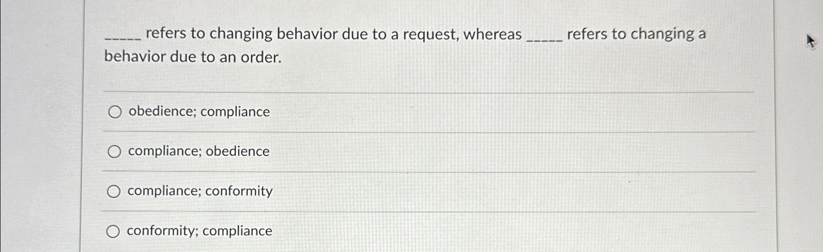 Solved q, ﻿refers to changing behavior due to a request, | Chegg.com
