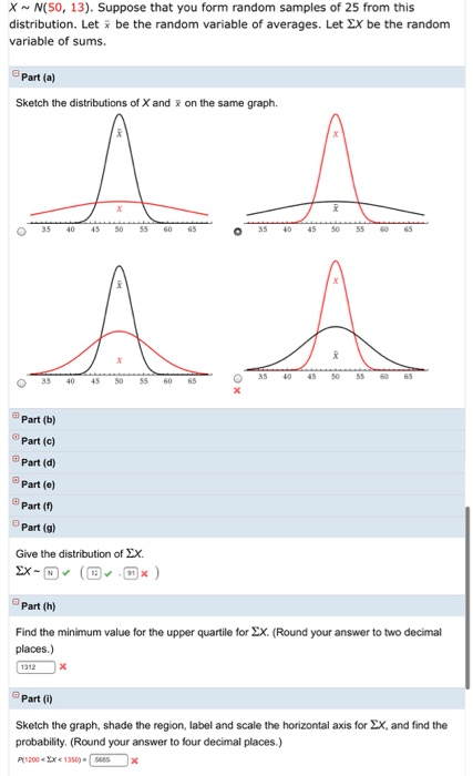 Solved X ~ N(50, 13). Suppose that you form random samples | Chegg.com