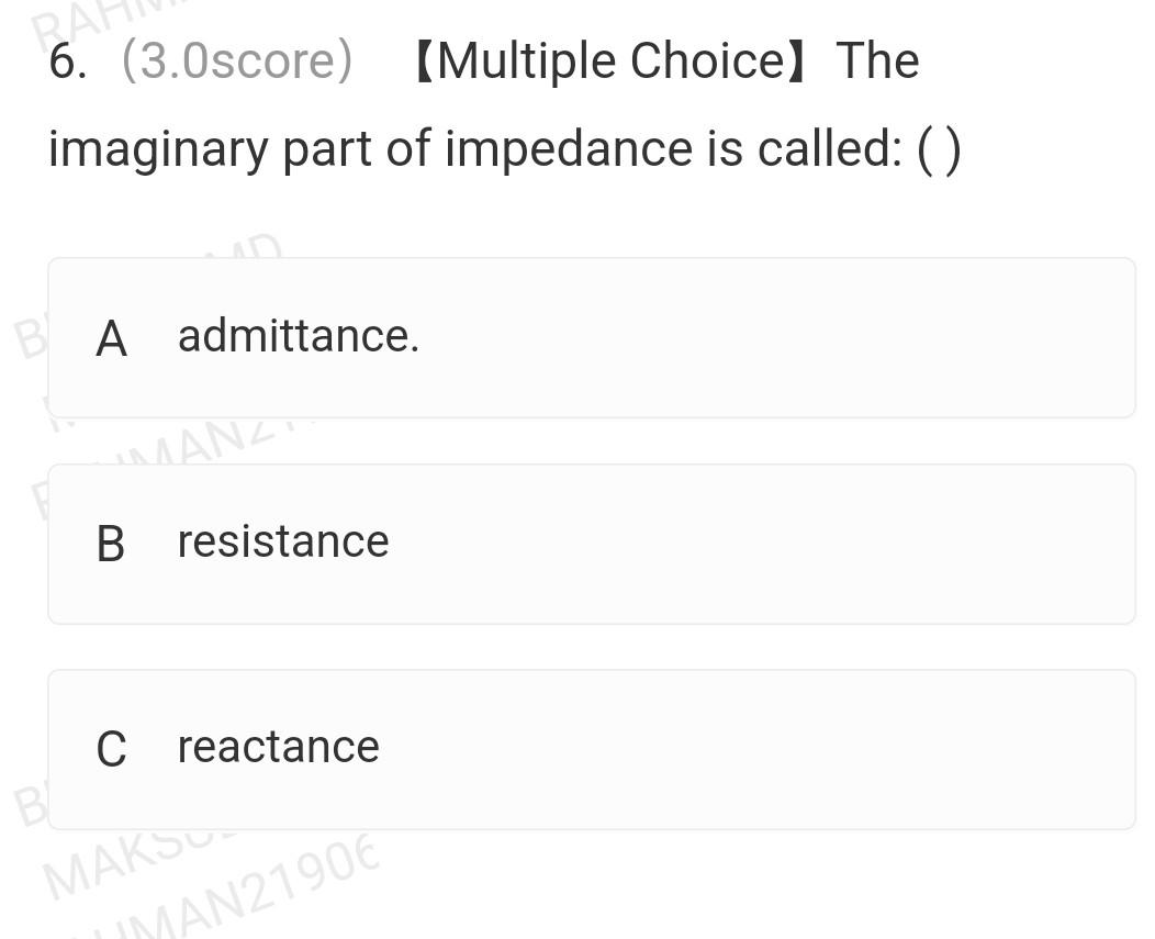 Solved 6. (3.0score) 【Multiple Choice】 The imaginary part of | Chegg.com