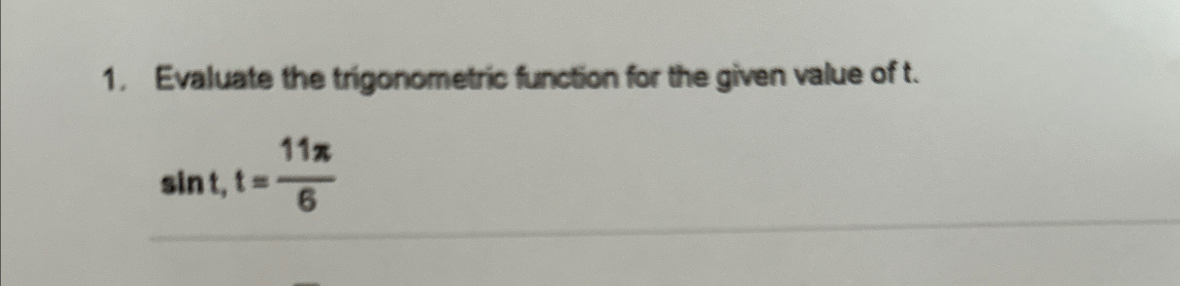 Solved Evaluate the trigonometric function for the given | Chegg.com