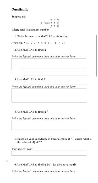 Solved Suppose that A=rand×⎝⎛145257369⎠⎞ Where rand is a | Chegg.com