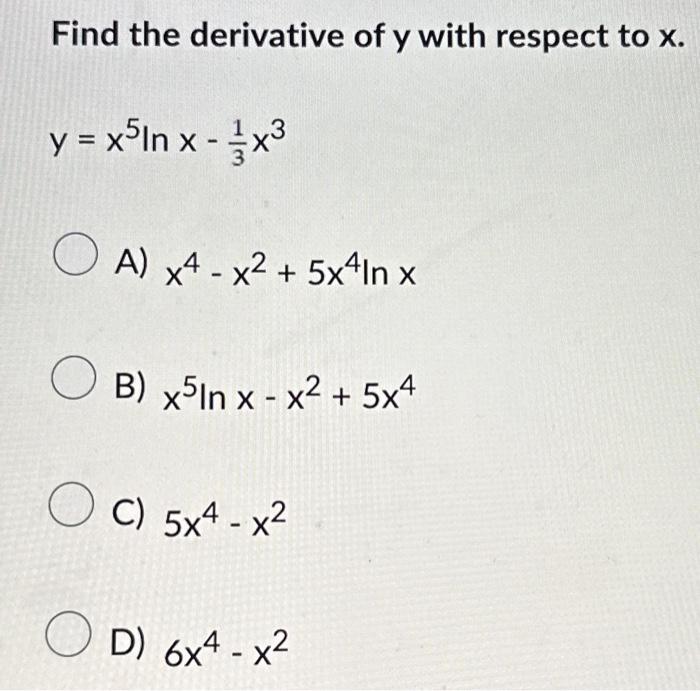Solved Find the derivative of y with respect to x. | Chegg.com