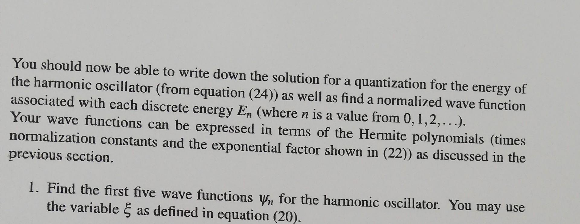 Solved 3.2 Linear harmonic oscillator and its bound | Chegg.com