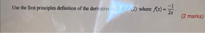 Solved Use the first principles definition of the derivative | Chegg.com