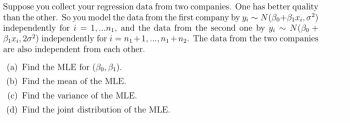 Solved Suppose you collect your regression data from two | Chegg.com